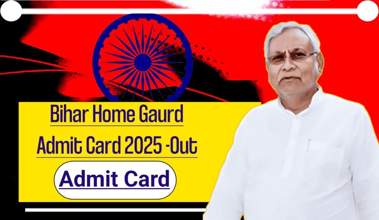 Bihar Home Guard Admit Card 2025 Out, Bihar All District Admit Card ...